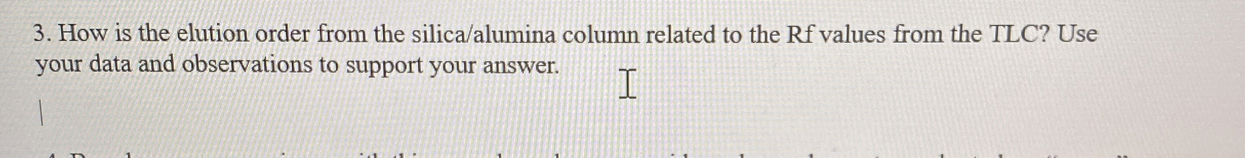 Solved How is the elution order from the silica/alumina | Chegg.com