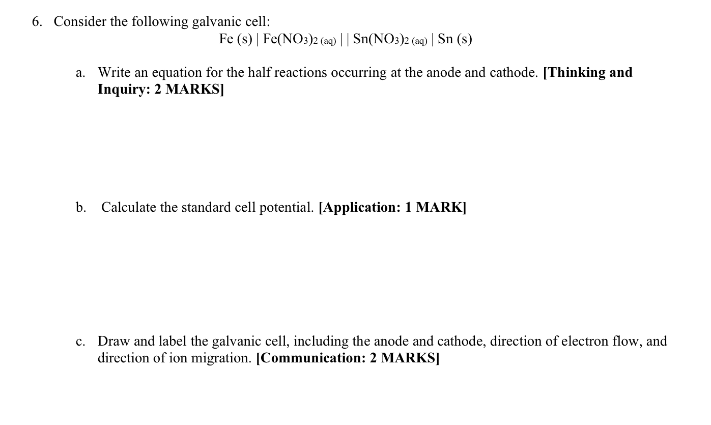 Solved Consider the following galvanic cell:Fe (s) | | Chegg.com