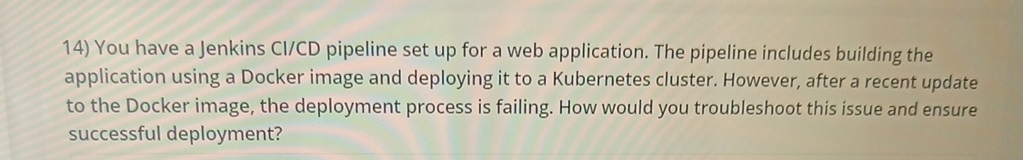 Solved You Have A Jenkins Ci Cd Pipeline Set Up For A Web Chegg