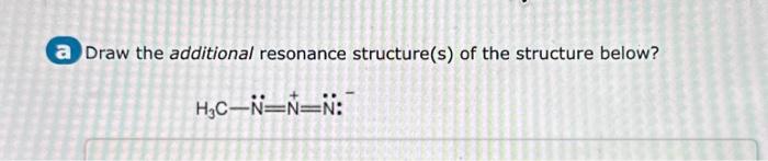 Solved Draw the additional resonance structure(s) of the | Chegg.com