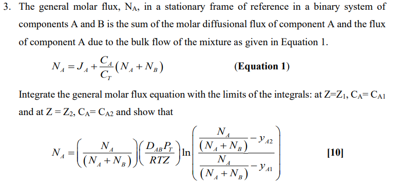 Solved The general molar flux, NA, ﻿in a stationary frame of | Chegg.com