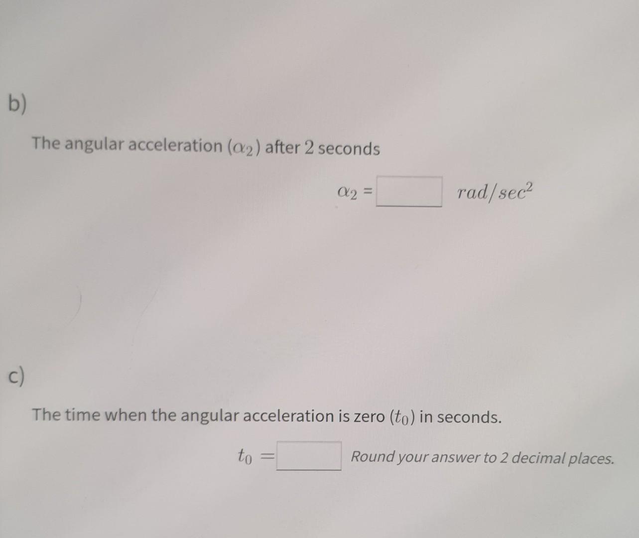 Solved The angular displacement, θ radians, of the spoke of | Chegg.com