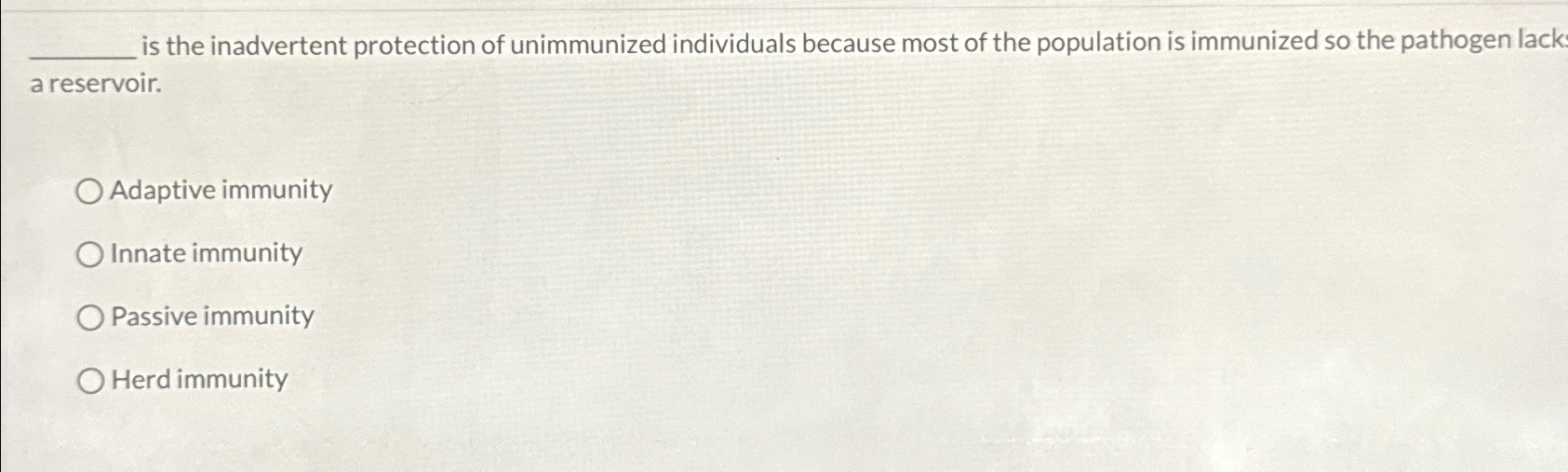 Solved is the inadvertent protection of unimmunized | Chegg.com