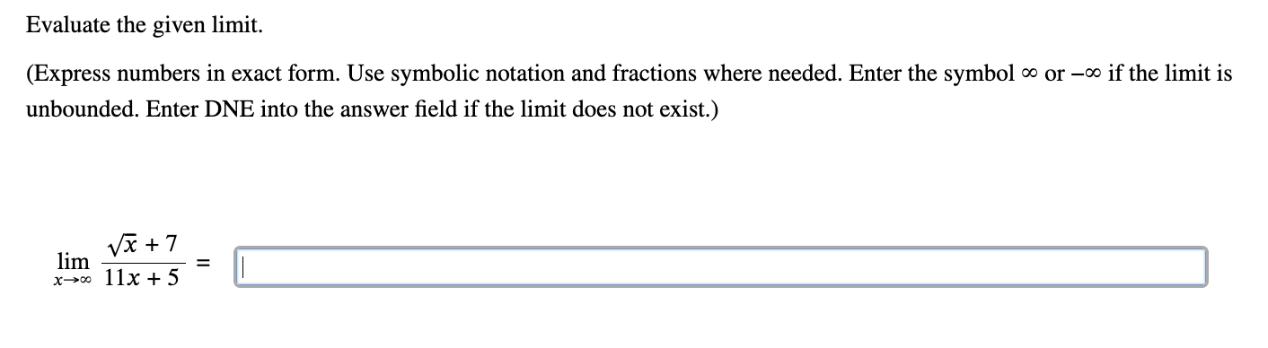 Solved Evaluate the given limit.(Express numbers in exact | Chegg.com
