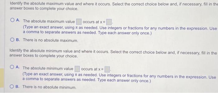 Solved Identify any local maxima. Select the correct choice | Chegg.com