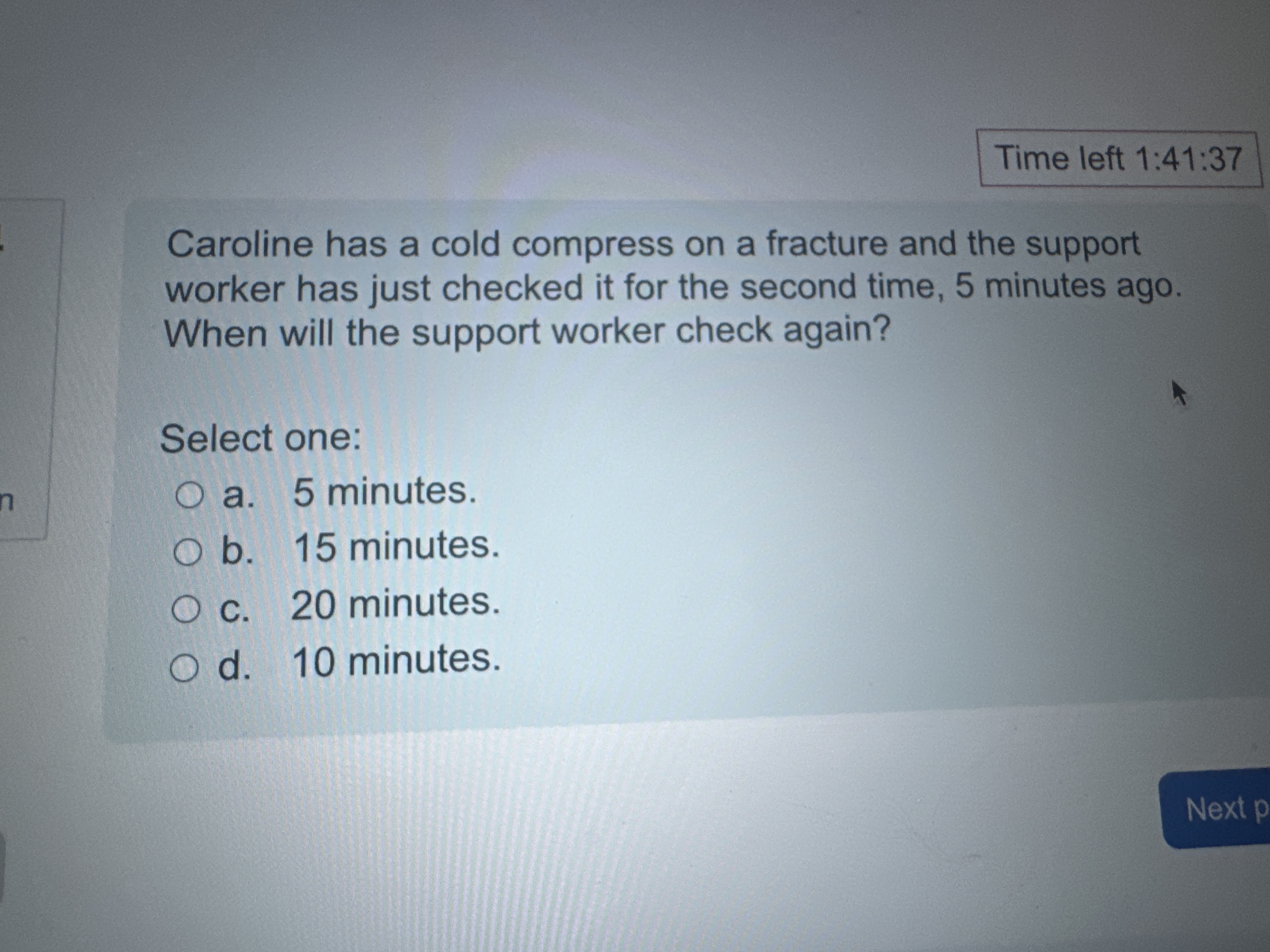 Caroline has a cold compress on a fracture and the | Chegg.com