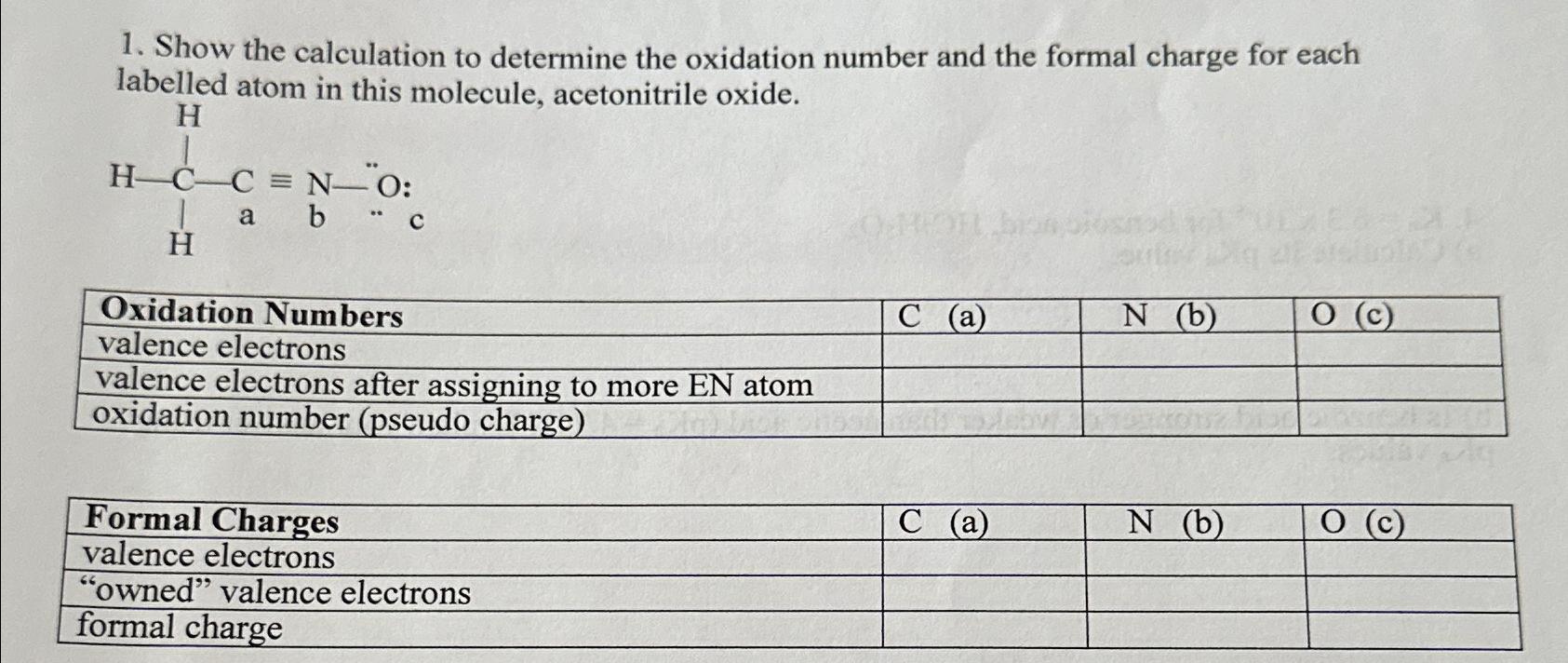 Solved Show the calculation to determine the oxidation | Chegg.com