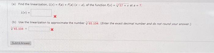 Solved A Find The Linearization L X F A F A X −