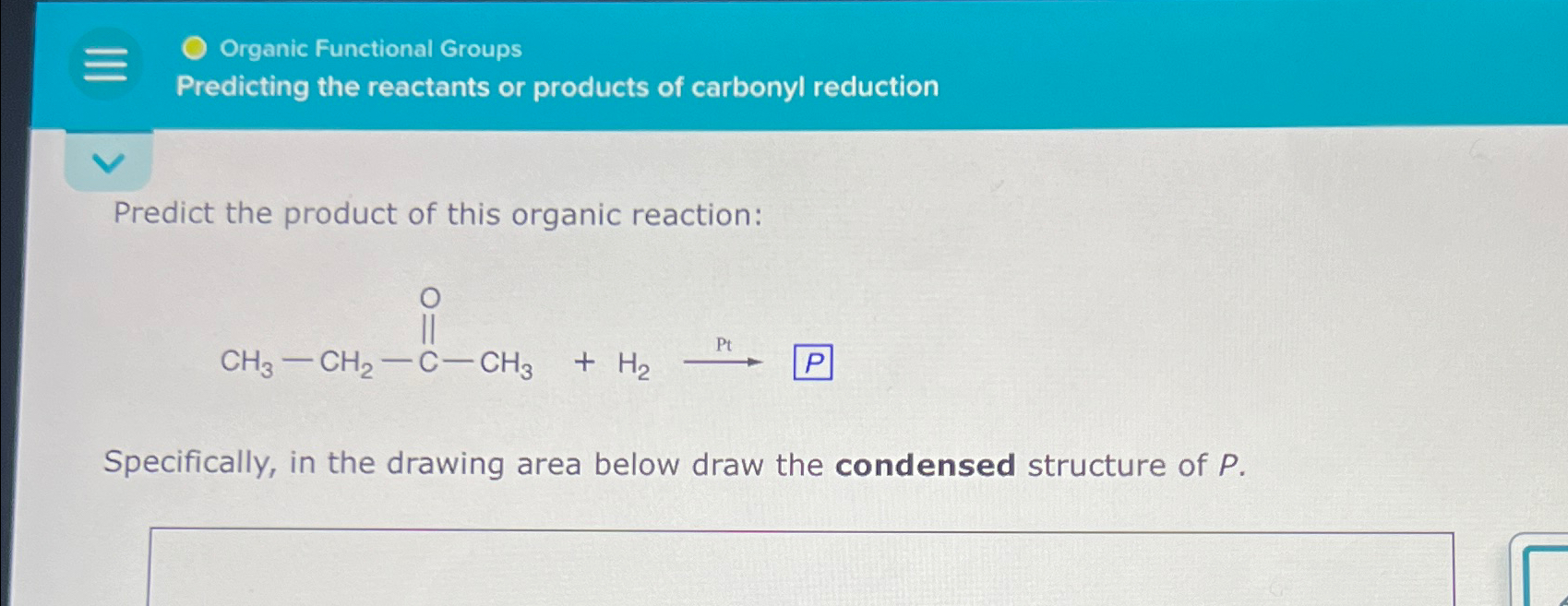 Solved Organic Functional GroupsPredicting the reactants or | Chegg.com