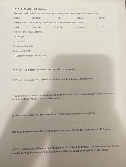 Solved Chem 201 Chapter 4&5 Worksheet 1) Classify each of | Chegg.com