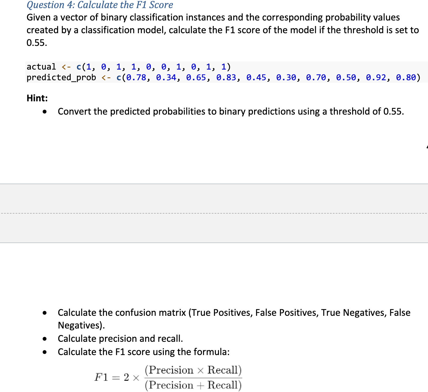 Solved Calculate the confusion matrix (True ﻿Positives, | Chegg.com