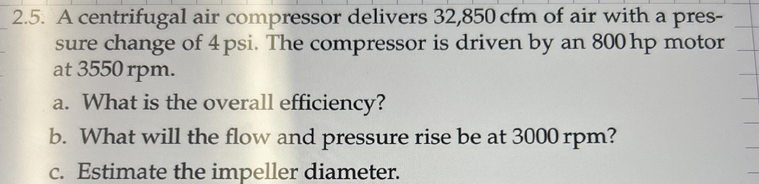 2.5. ﻿A centrifugal air compressor delivers 32,850cfm | Chegg.com