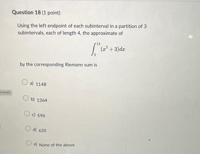 Solved Using the left endpoint of each subinterval in a | Chegg.com