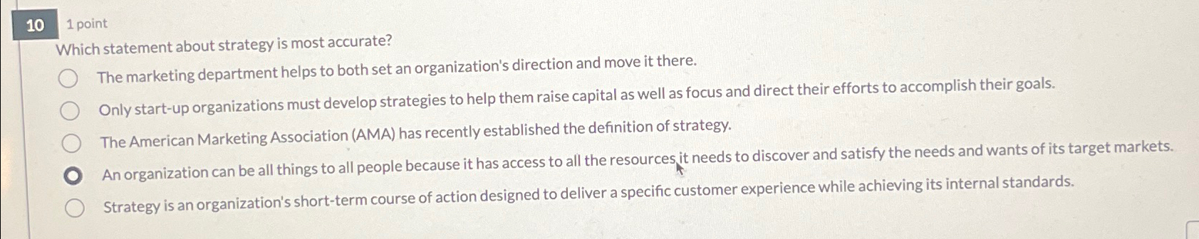 Solved 101 ﻿pointWhich statement about strategy is most | Chegg.com