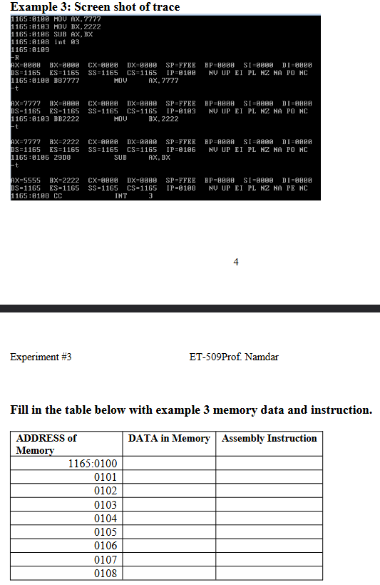 Solved Example 3: Screen shot of trace Experiment \#3 | Chegg.com