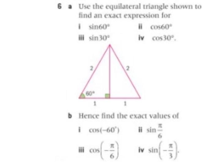 Solved 6 a Use the equilateral triangle shown to find an | Chegg.com