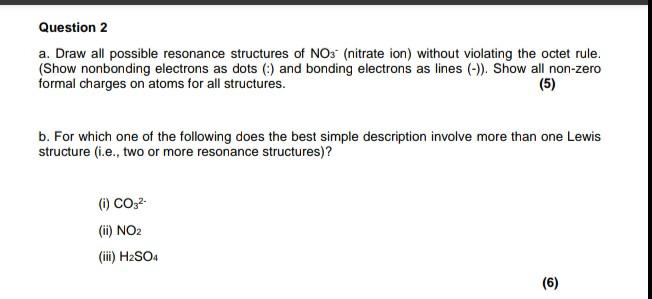Solved a. Draw all possible resonance structures of NO3 ( | Chegg.com