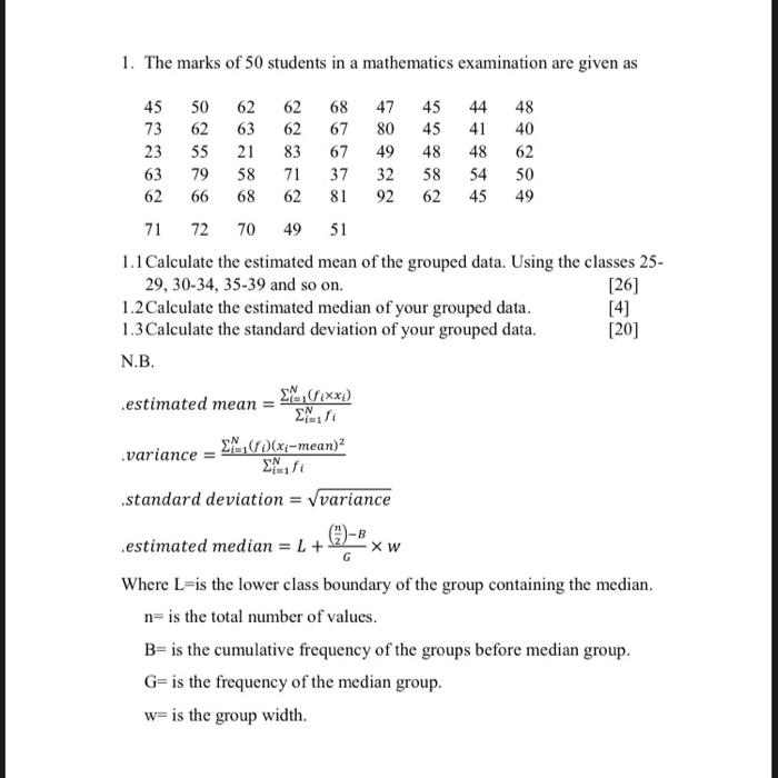 Solved 1. The marks of 50 students in a mathematics | Chegg.com