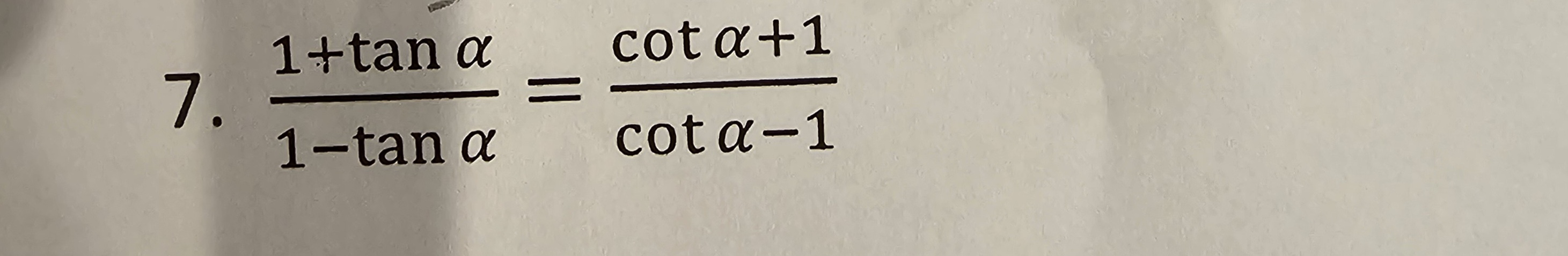 Solved 1+tanα1-tanα=cotα+1cotα-1 | Chegg.com