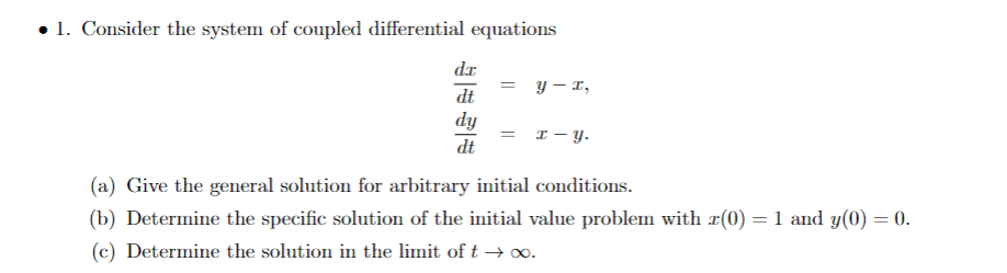 Consider the system of coupled differential | Chegg.com