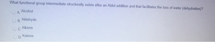 Solved What functional group intermediate structurally | Chegg.com