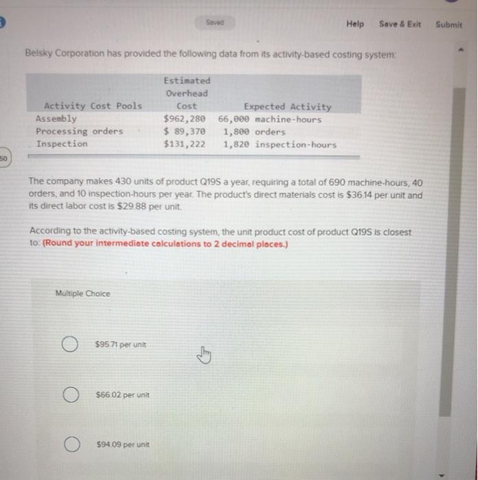 Solved Saved Help Save & Exit Submit Belsky Corporation has | Chegg.com