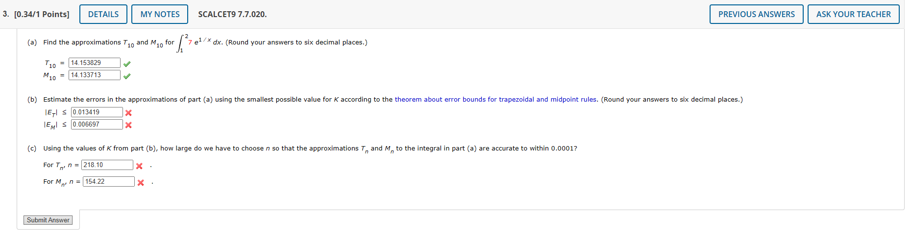 Solved (a) ﻿Find the approximations T10 ﻿and M10 ﻿for | Chegg.com