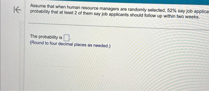 Solved Assume that when human resource managers are randomly | Chegg.com