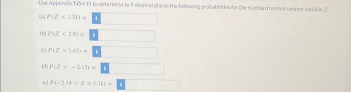 Use Appendix Table Ill to determine to 5 decimal | Chegg.com