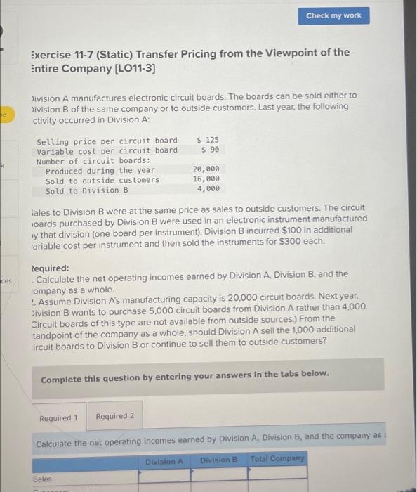 Solved Exercise 11-7 (Static) Transfer Pricing from the | Chegg.com
