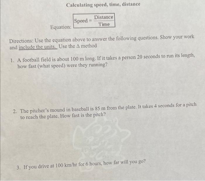 Solved Calculating speed, time, distance Equation: Speed = | Chegg.com