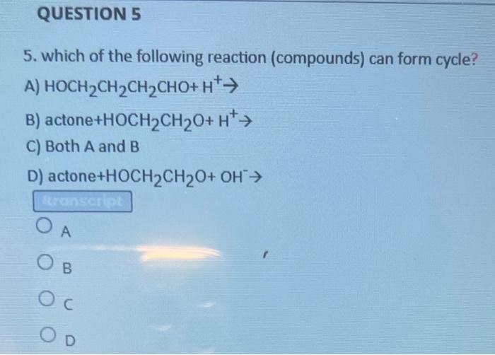Solved 5. which of the following reaction (compounds) can | Chegg.com