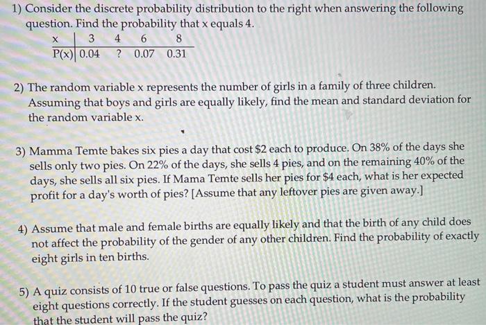 Solved 1) Consider the discrete probability distribution to | Chegg.com