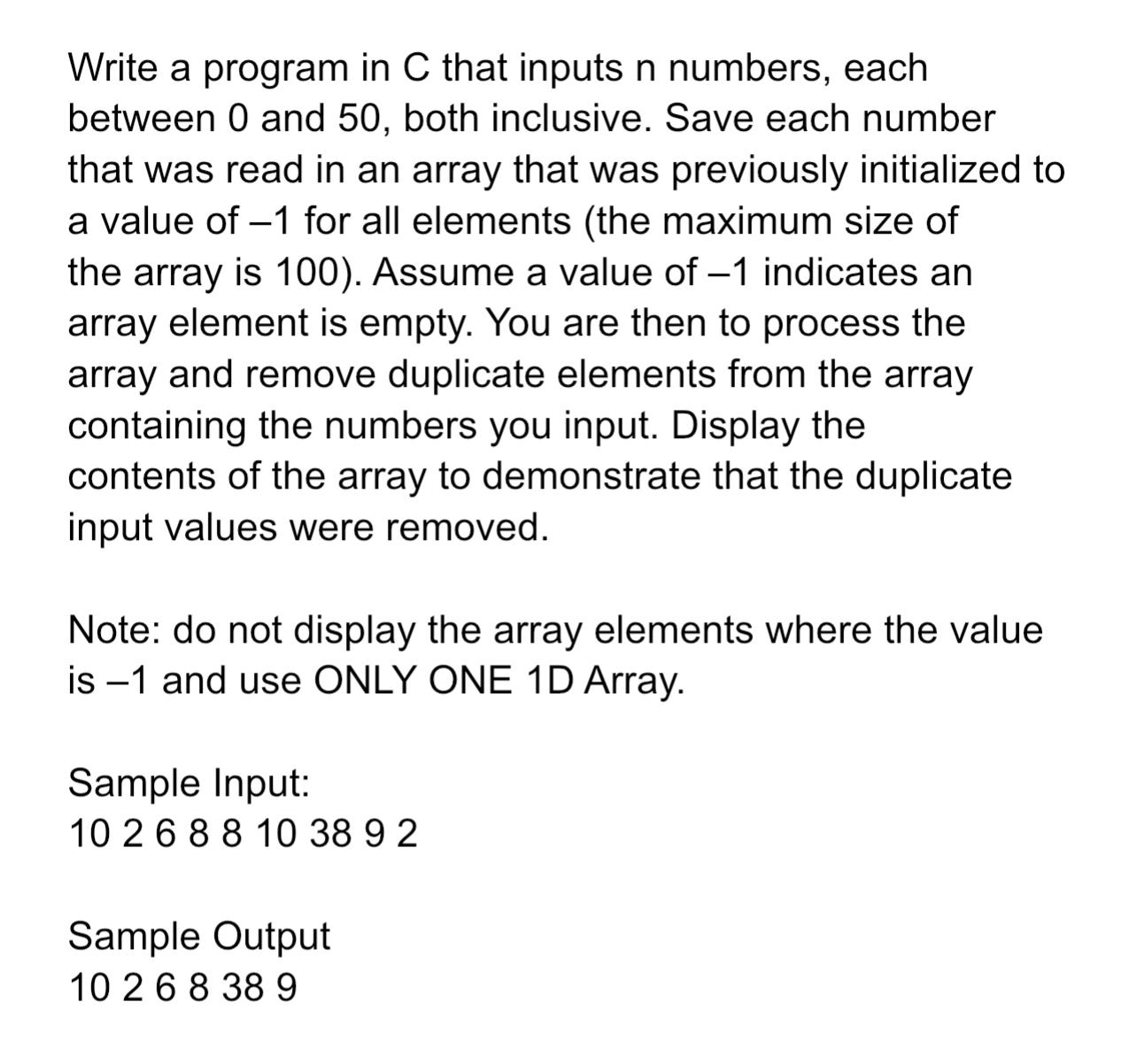 Solved Write a program in C ﻿that inputs n ﻿numbers, each | Chegg.com