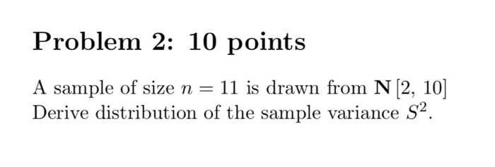 Solved Problem 2: 10 points A sample of size n = 11 is drawn | Chegg.com