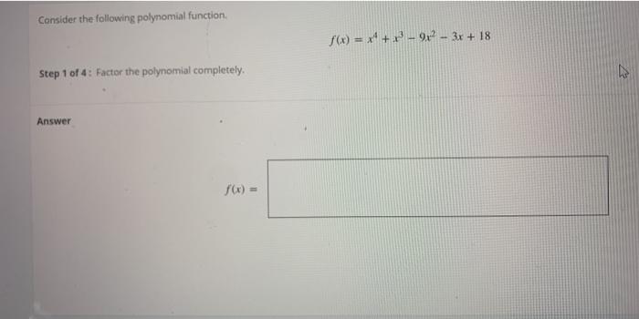 Solved Consider the following polynomial function, f(x) = x4 | Chegg.com