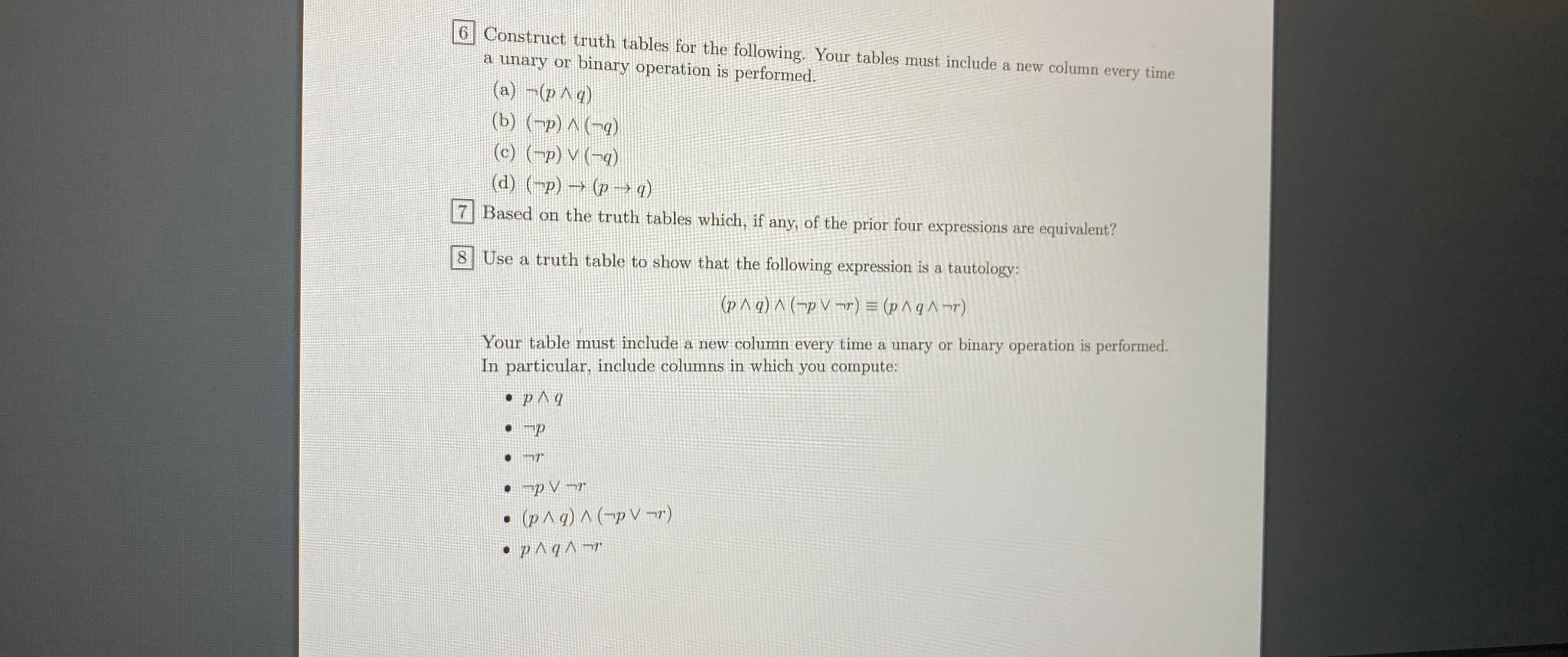 Solved Construct truth tables for the following. Your tables | Chegg.com