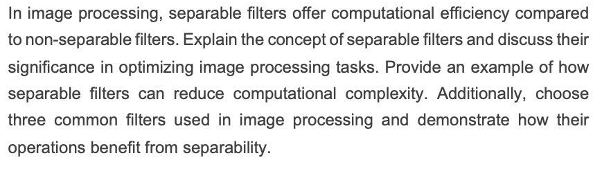 Solved How to solve In image processing, separable filters | Chegg.com
