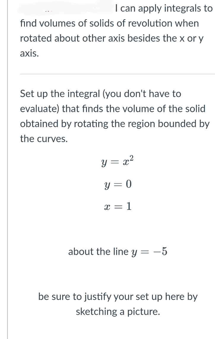 Solved I can apply integrals to find volumes of solids of | Chegg.com