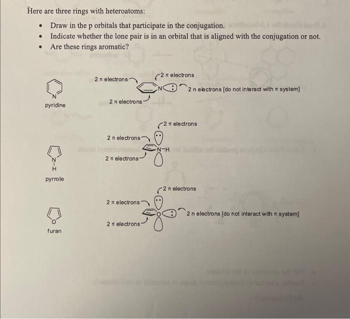 Solved \r\n\r\nHere are three rings with heteroatoms: - Draw | Chegg.com