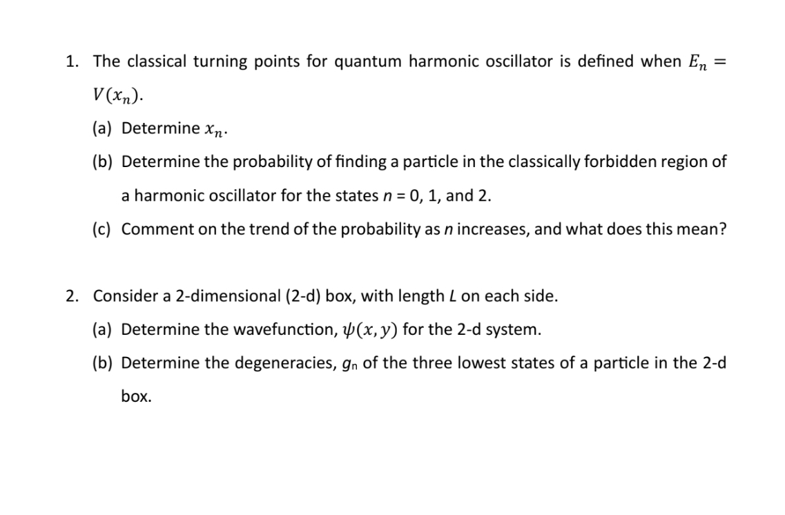 Solved The classical turning points for quantum harmonic | Chegg.com