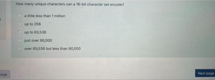 Solved How many unique characters can a 16-bit character set | Chegg.com