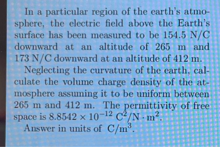 Solved In a particular region of the earth's atmosphere, the | Chegg.com
