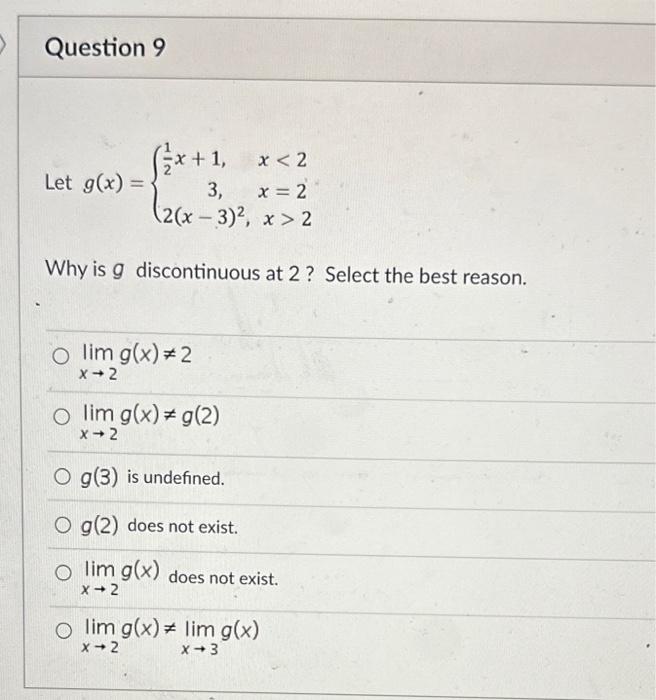 Solved Let g(x)=⎩⎨⎧21x+1,3,2(x−3)2,x 2 Why is g | Chegg.com