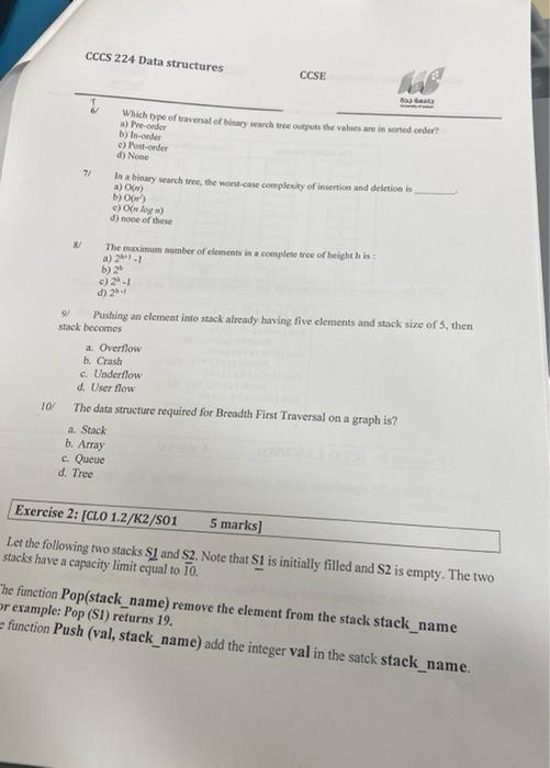 Solved CCCS 224 Data structures 8/ CCSE 633 de Which type of | Chegg.com
