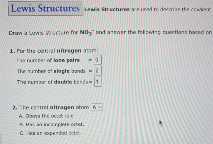 Solved Draw a Lewis structure for NO3−and answer the | Chegg.com