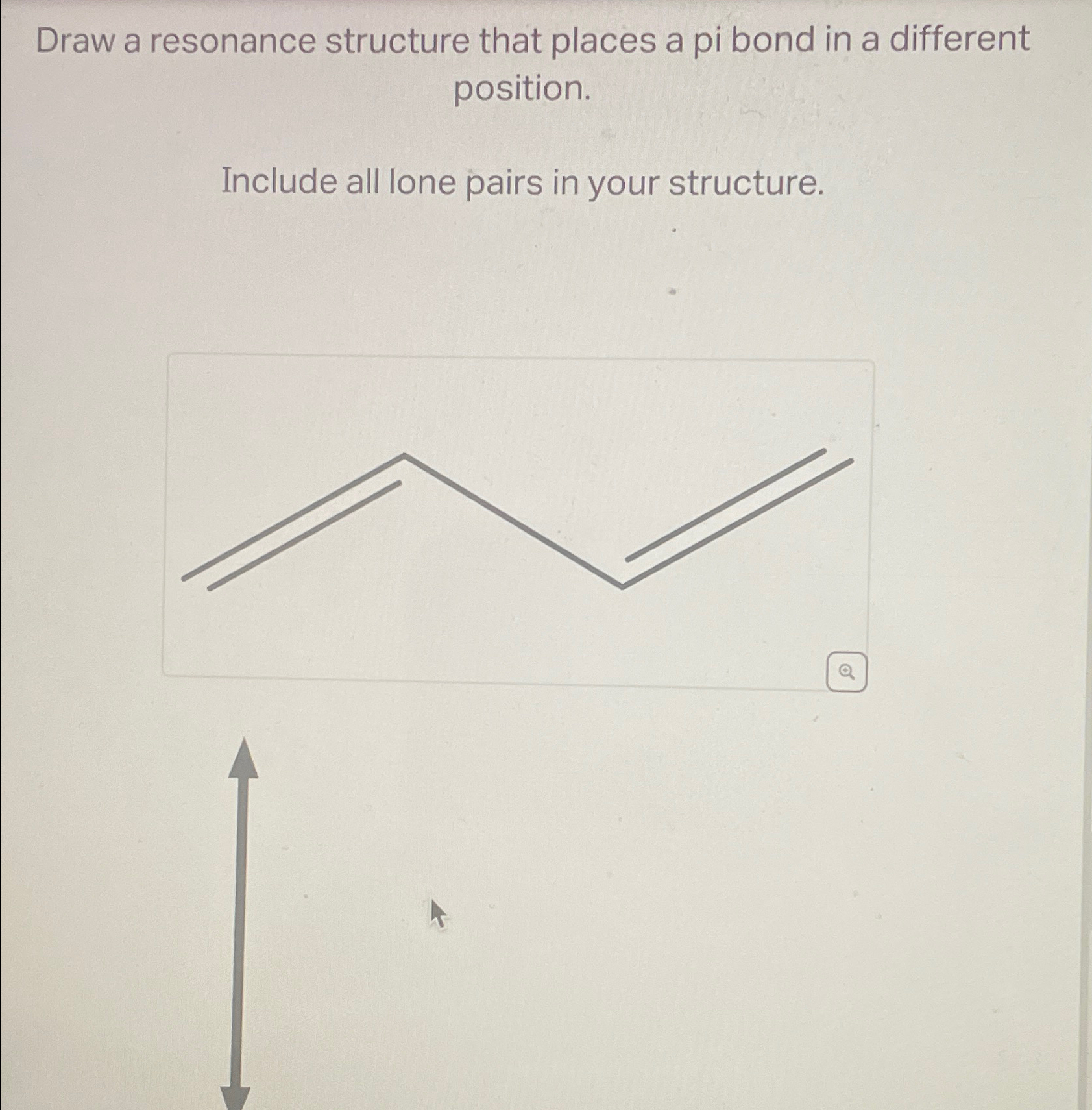 Solved Draw a resonance structure that places a pi bond in a | Chegg.com