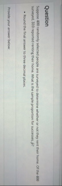 Solved QuestionSuppose 400 ﻿randomly selected people are | Chegg.com