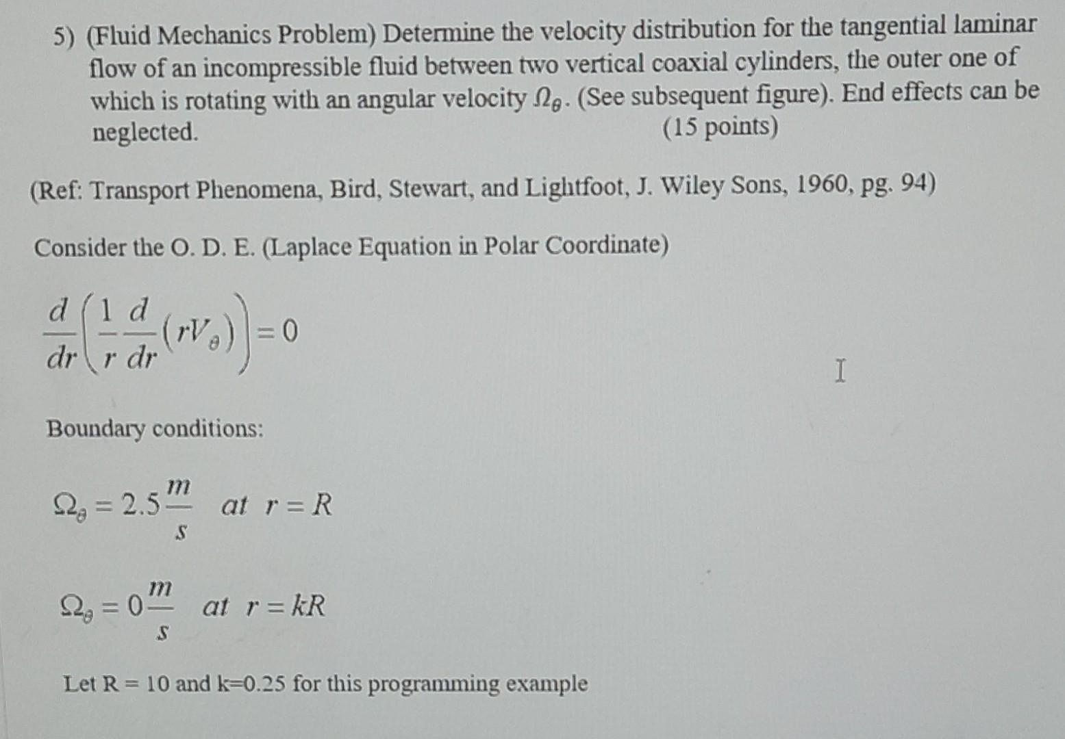 Solved 5) (Fluid Mechanics Problem) Determine the velocity | Chegg.com