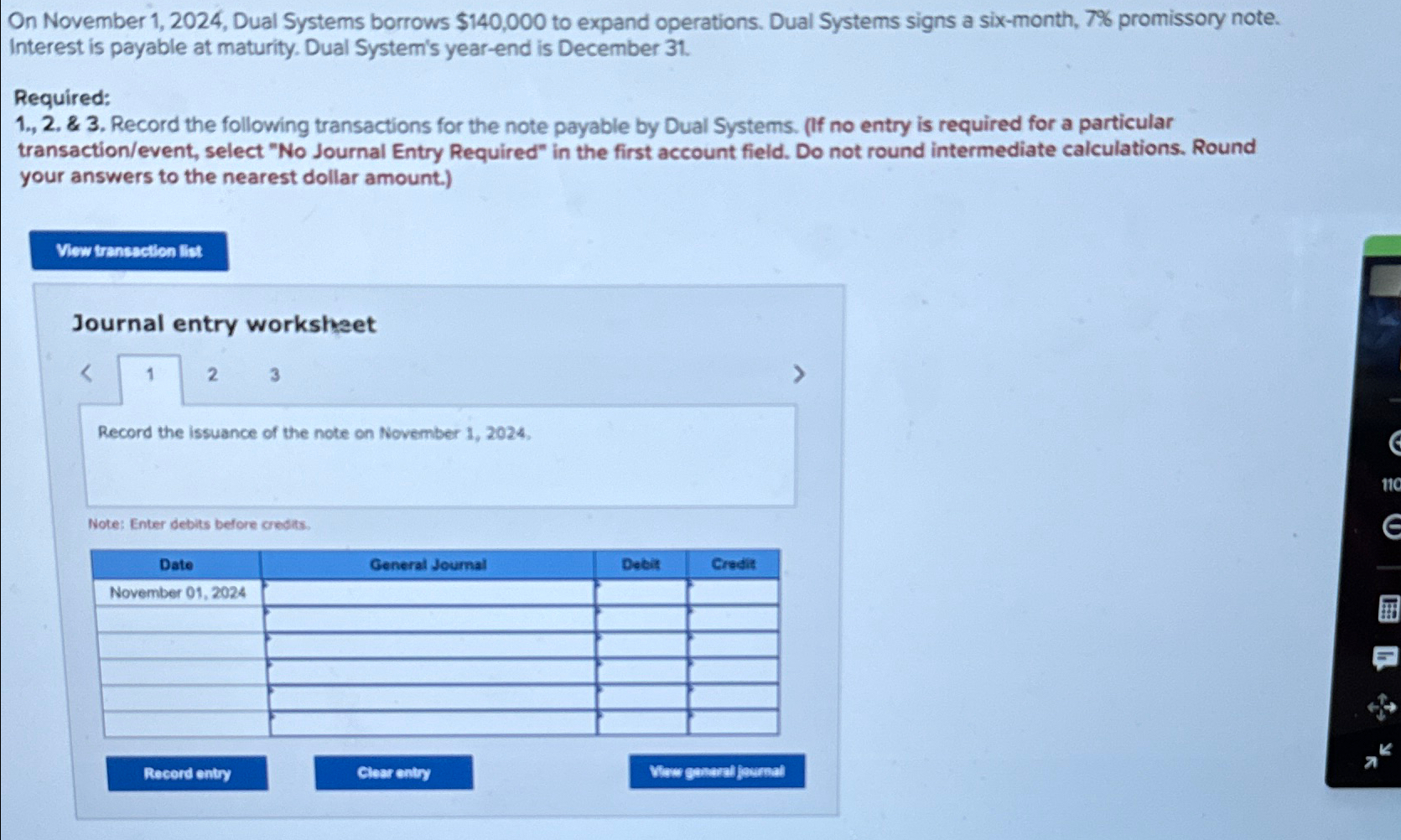 Solved On November 1,2024 , ﻿Dual Systems borrows $140,000 | Chegg.com